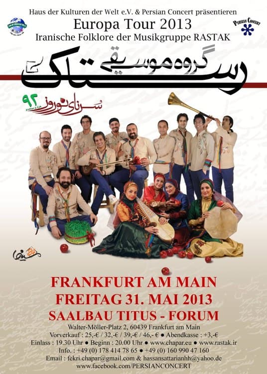 Rastak Ensemble Live In Concert event · Fri, May 31, 2013 · Saalbau ...