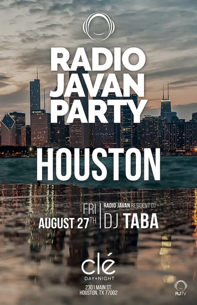Radio Javan Party in Houston event · Fri, August 27, 2021 · Cle · 2301 ...