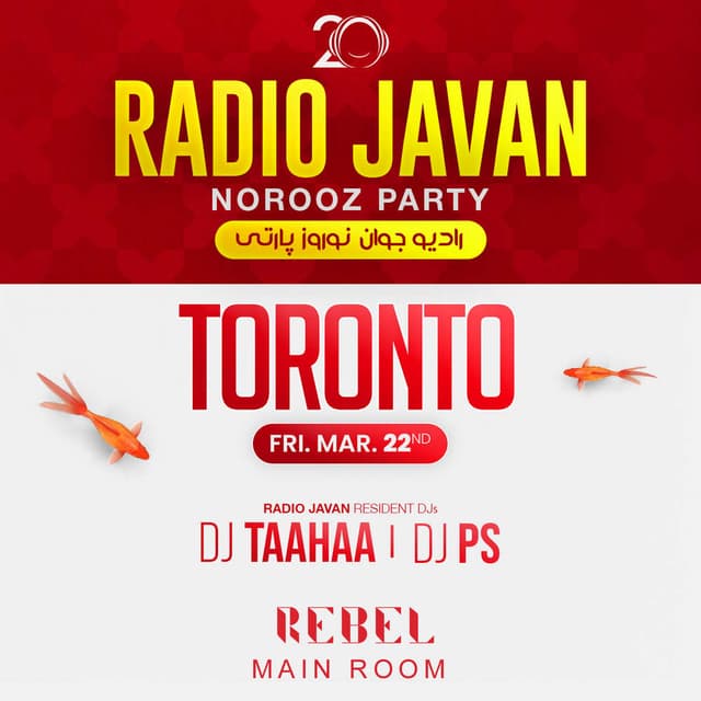 Radio Javan Norooz Party in Toronto event · Fri, March 22, 2024 · Rebel ...