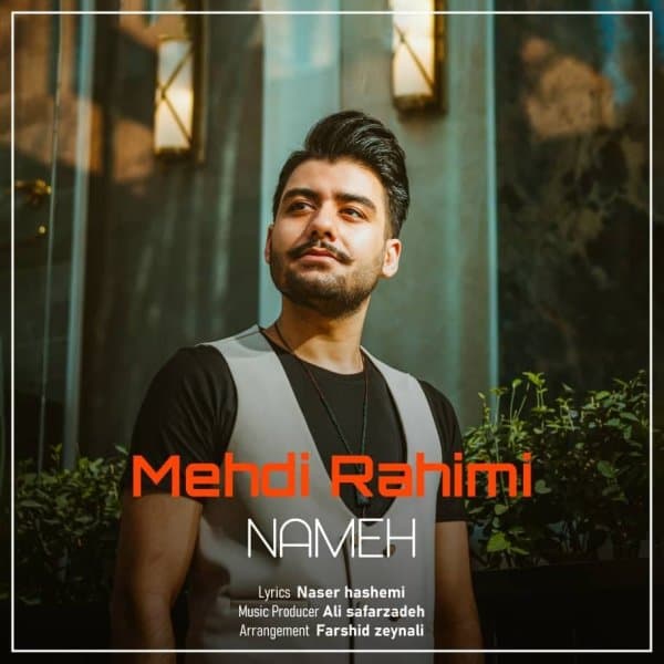 Nameh - Single by Mehdi Rahimi