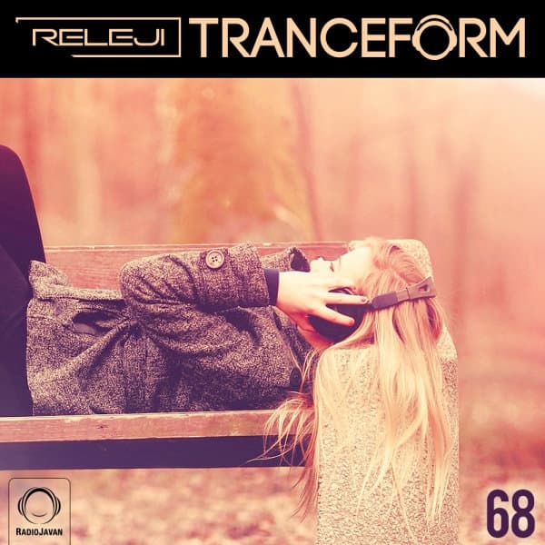 TranceForm 68 - Podcast by RELEJI